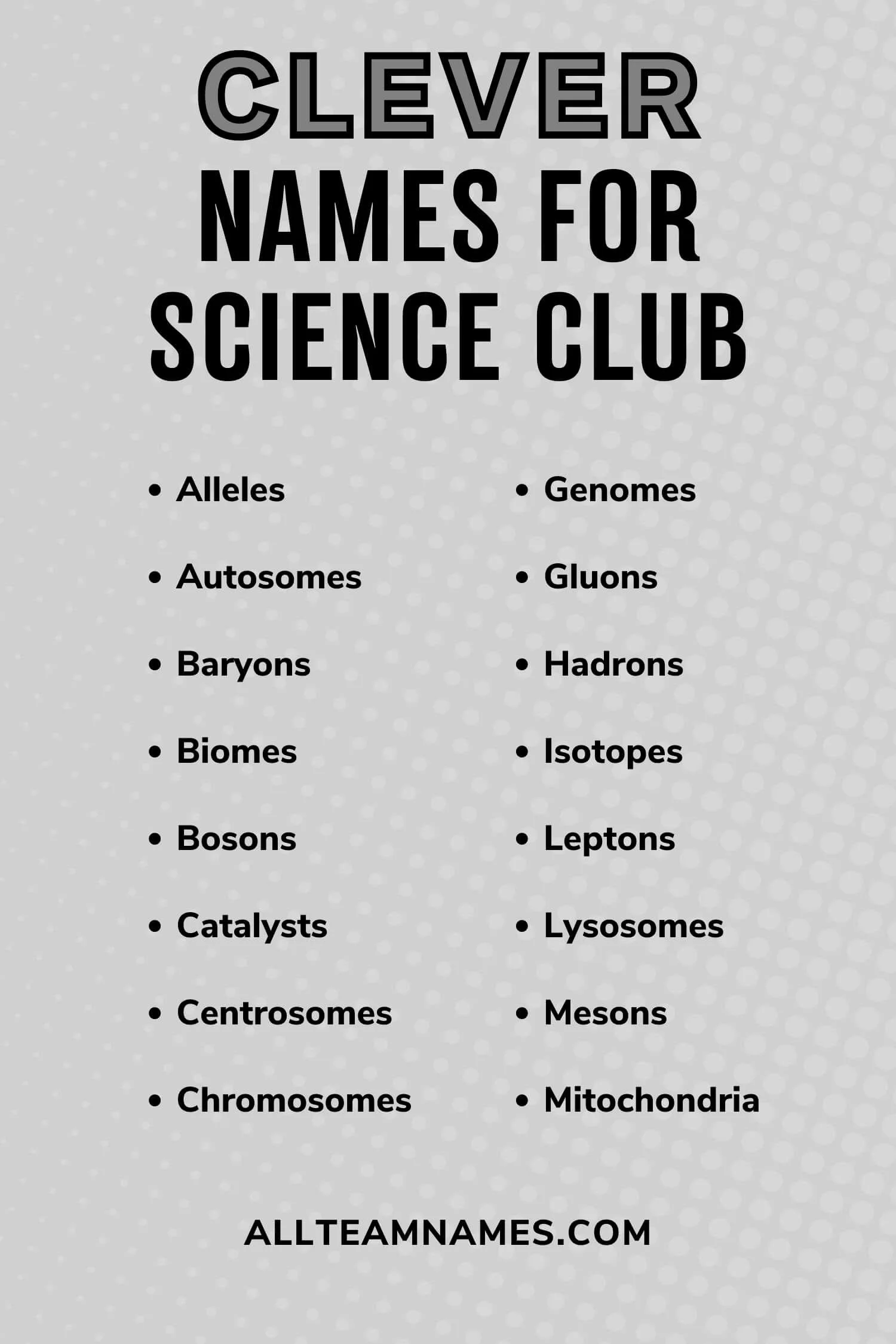 123 Brilliant Science Group Names For Teams And Clubs
