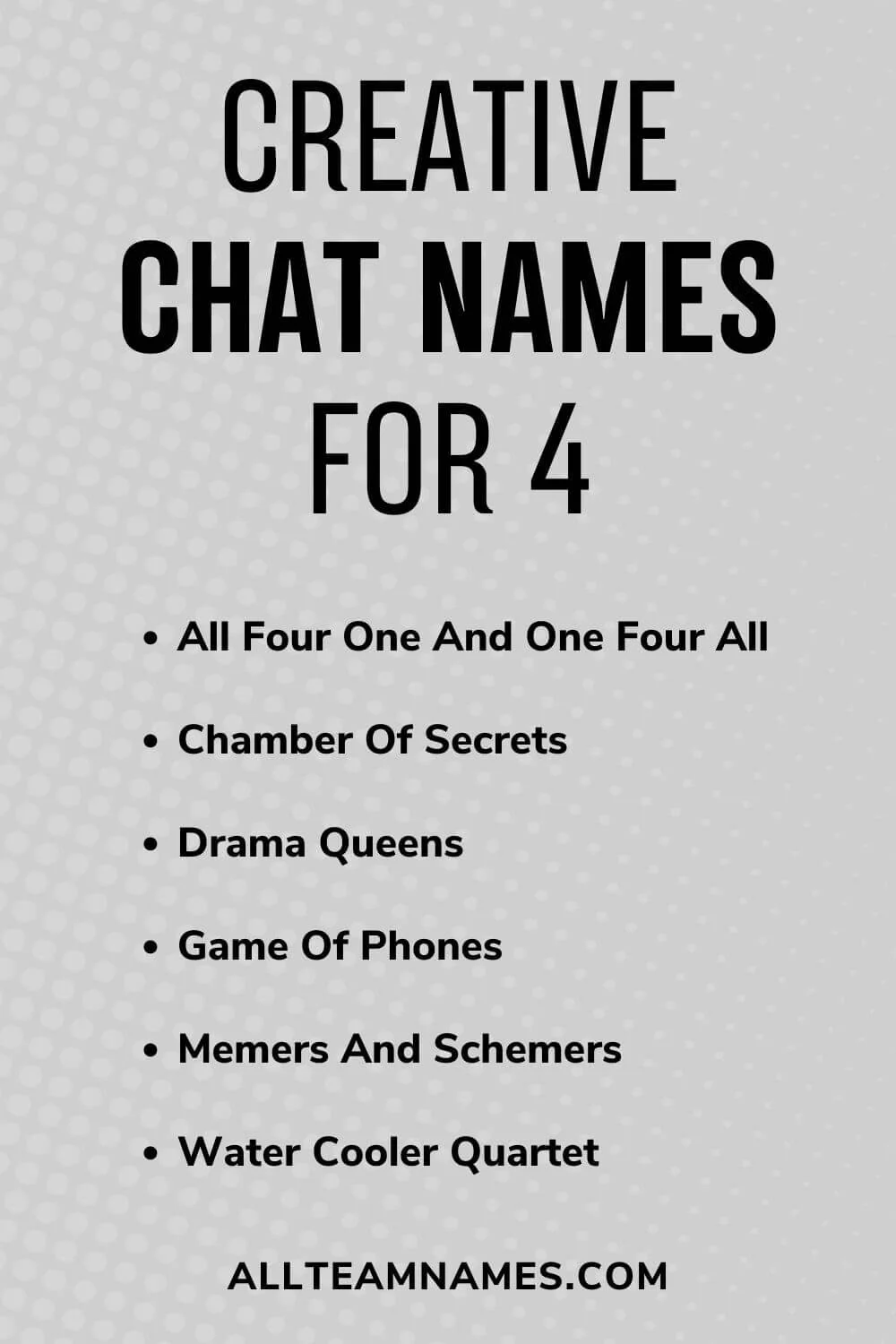 201 Group Name Ideas For 4 Friends Great For Chats Or Teams 