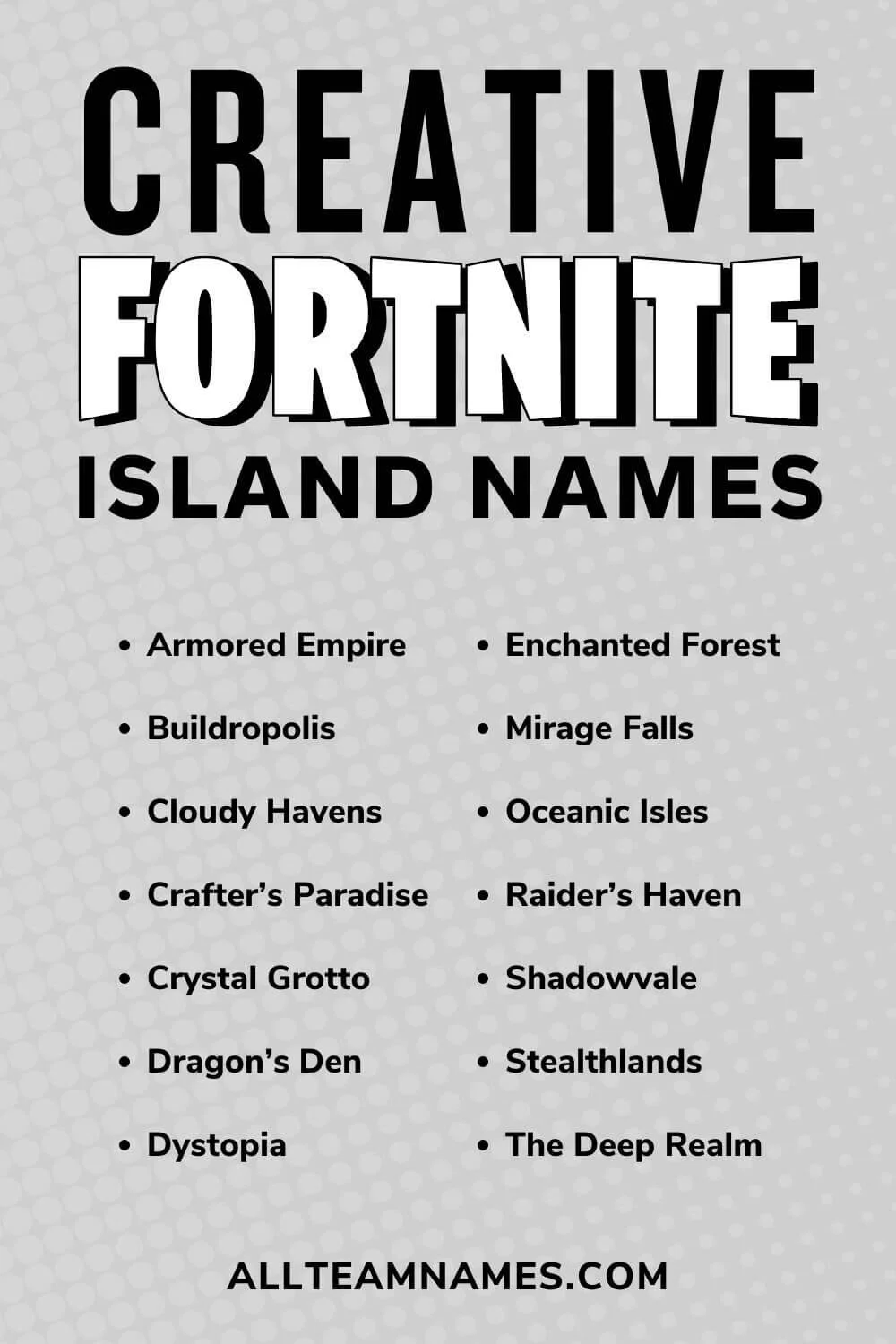 444 Unique Fortnite Group Chat And Island Names (Categorized)