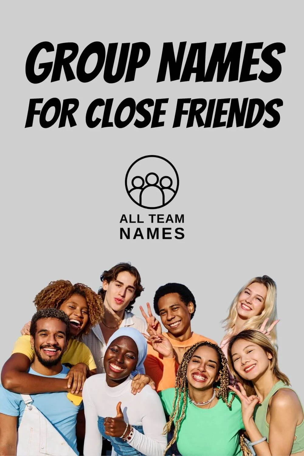 465 Best Friends Group Names (Funny, Clever & Unique)