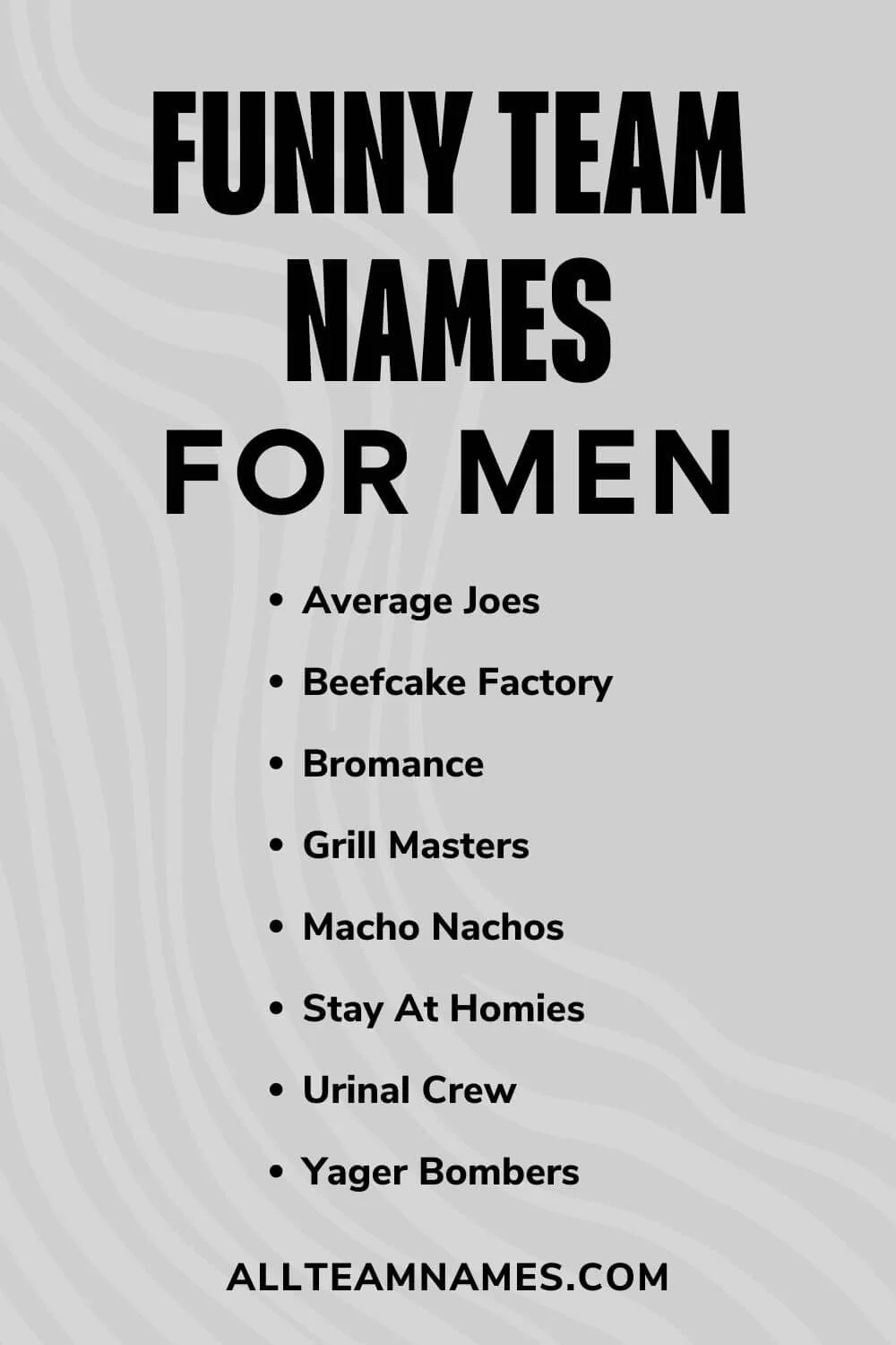 We ve Got The Best Men s Group Names To Help You Stand Out And Have Fun We ve Got The Best Men s Group Names To Help You Stand Out And Have Fun