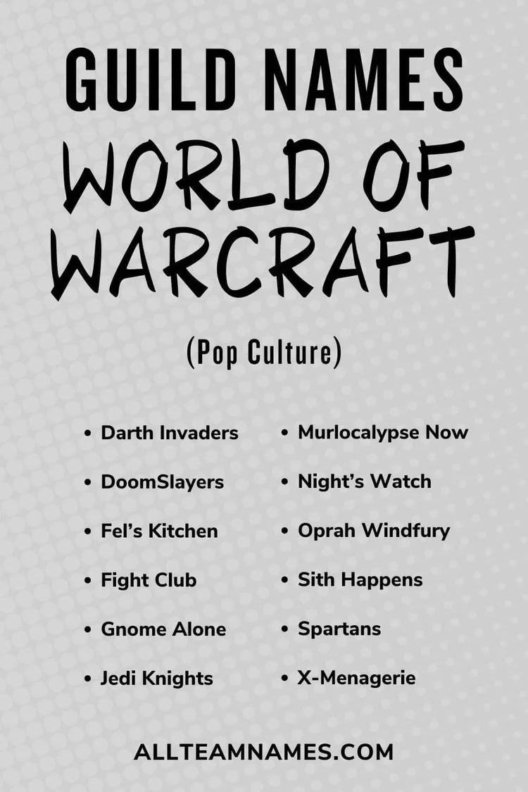 159 Impressive World Of Warcraft (WOW) Guild Names