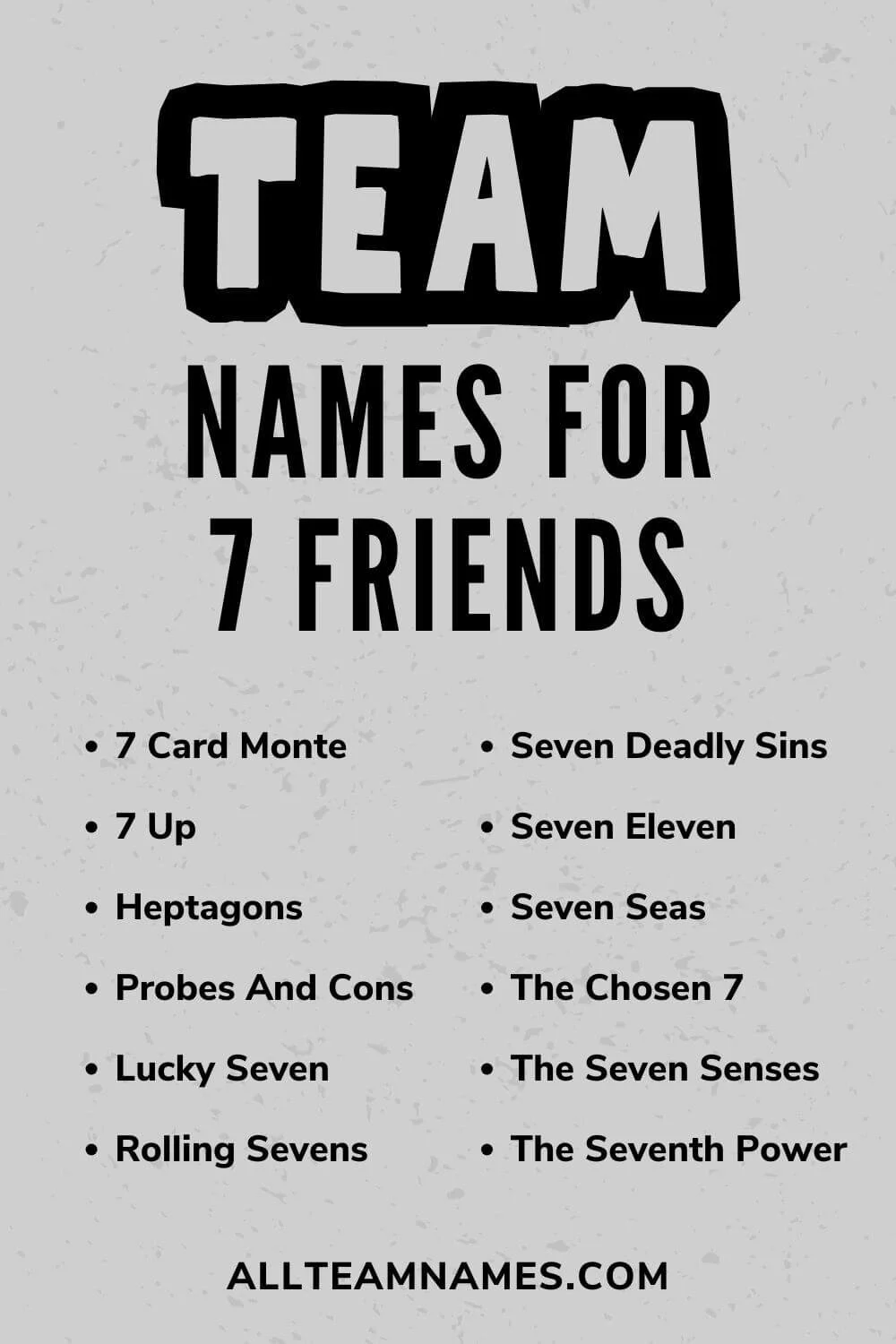 213 Best Group Names For 7 People (Funny, Cool & Unique)
