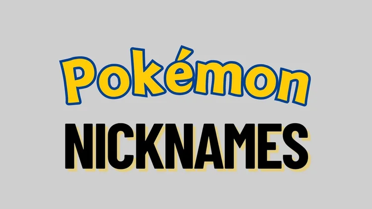 531 Ultimate Pokémon Nicknames (Categorized By Creature Type)