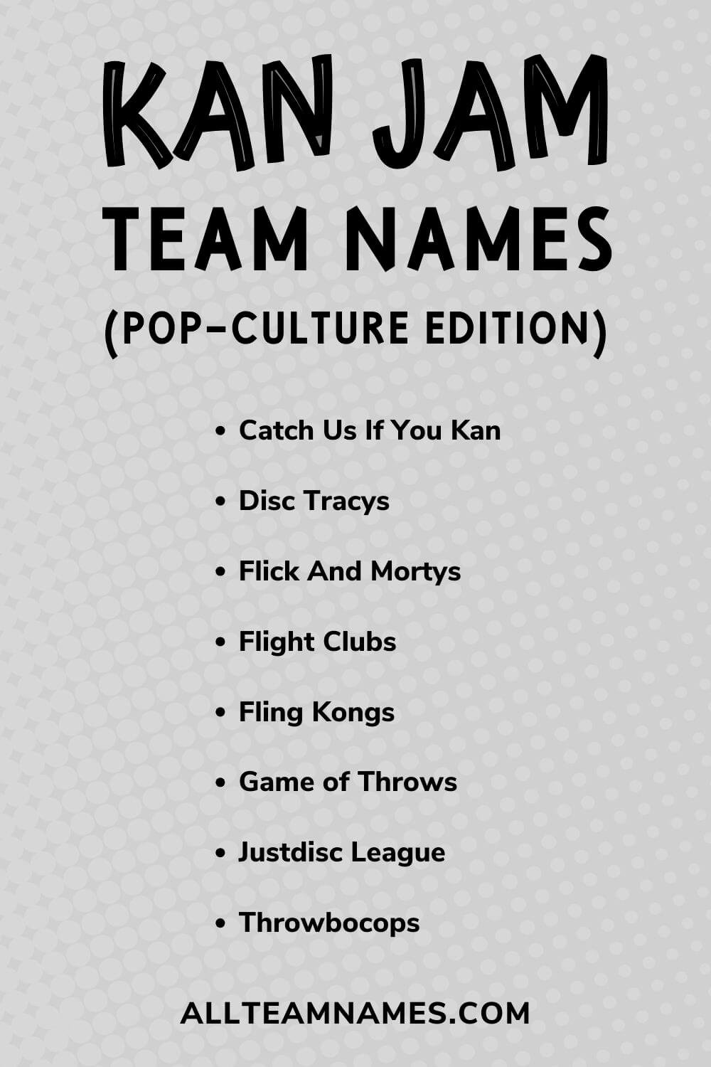 197 Kan Jam Team Names (Funny, Clever, & Pop Culture-Themed)