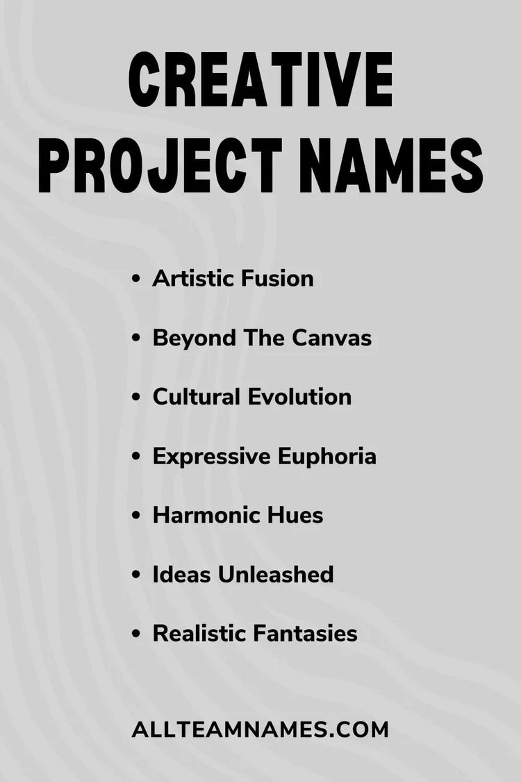 325 Best Project Names For Work, School, Or Volunteering