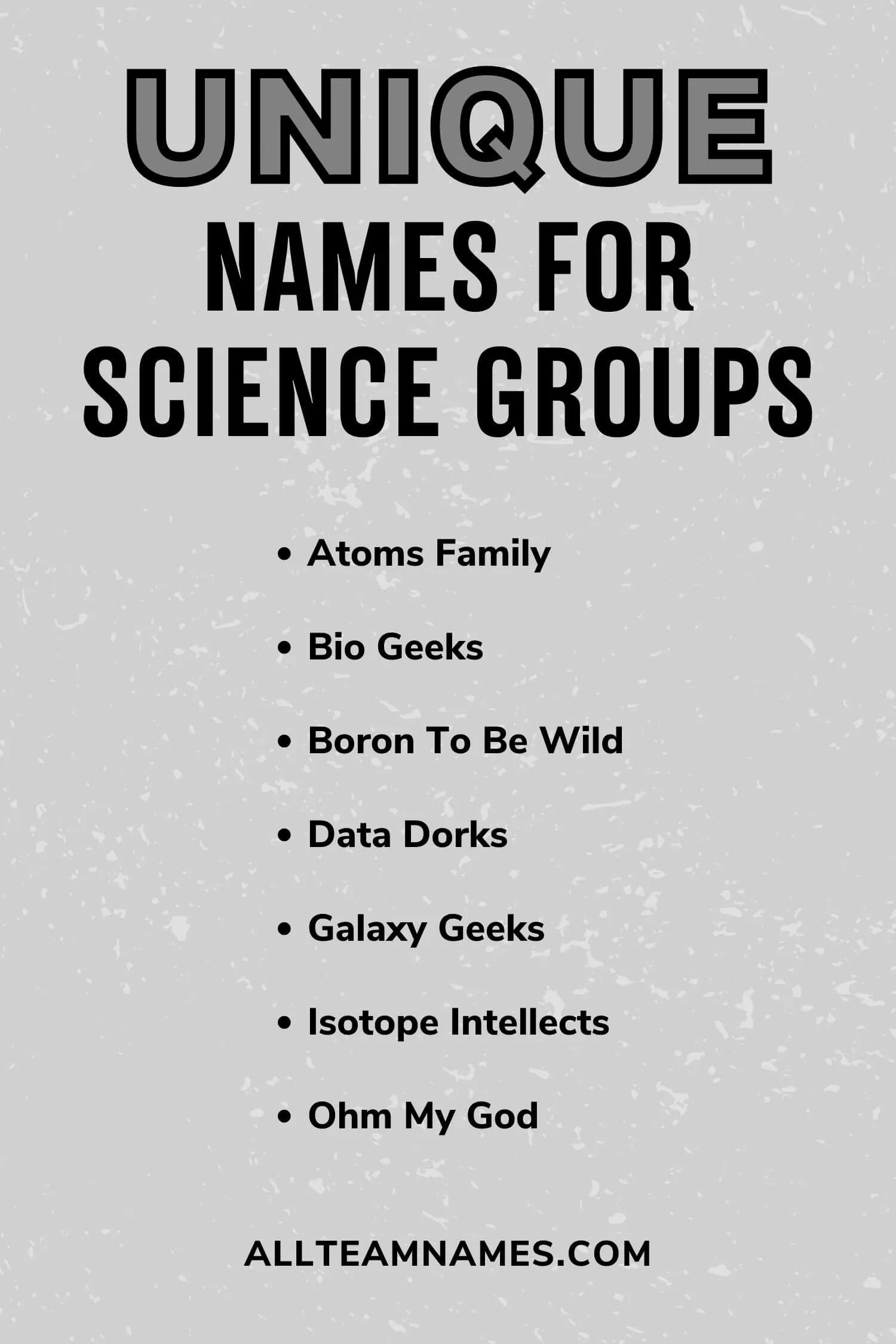 123 Brilliant Science Group Names For Teams And Clubs