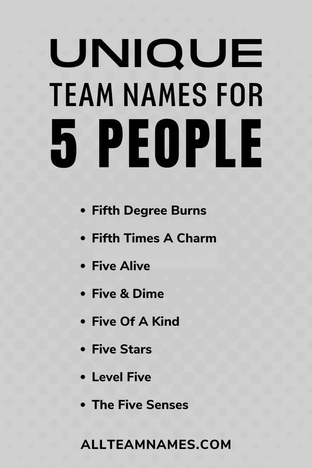 287 Team Names For A Group Of 5 Friends (Funny & Unique)