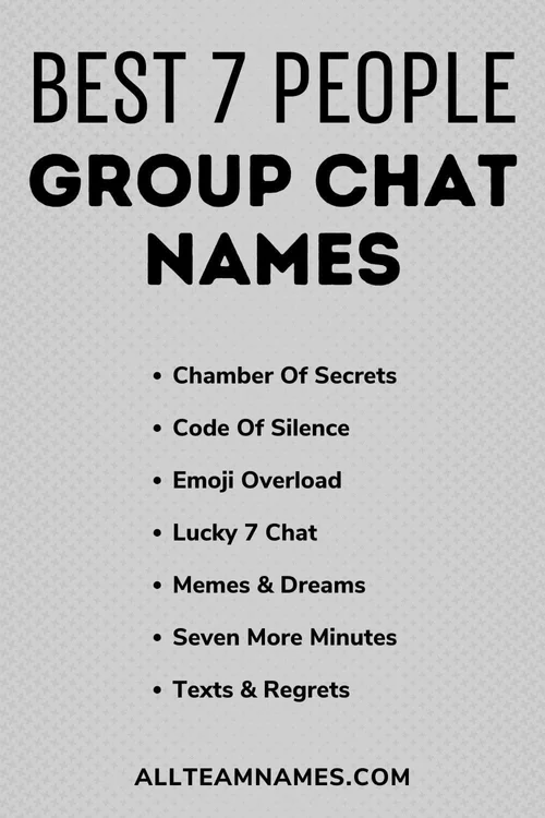213 Best Group Names For 7 People (Funny, Cool & Unique)