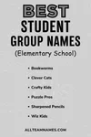 189 Best Student Group Names For School & College