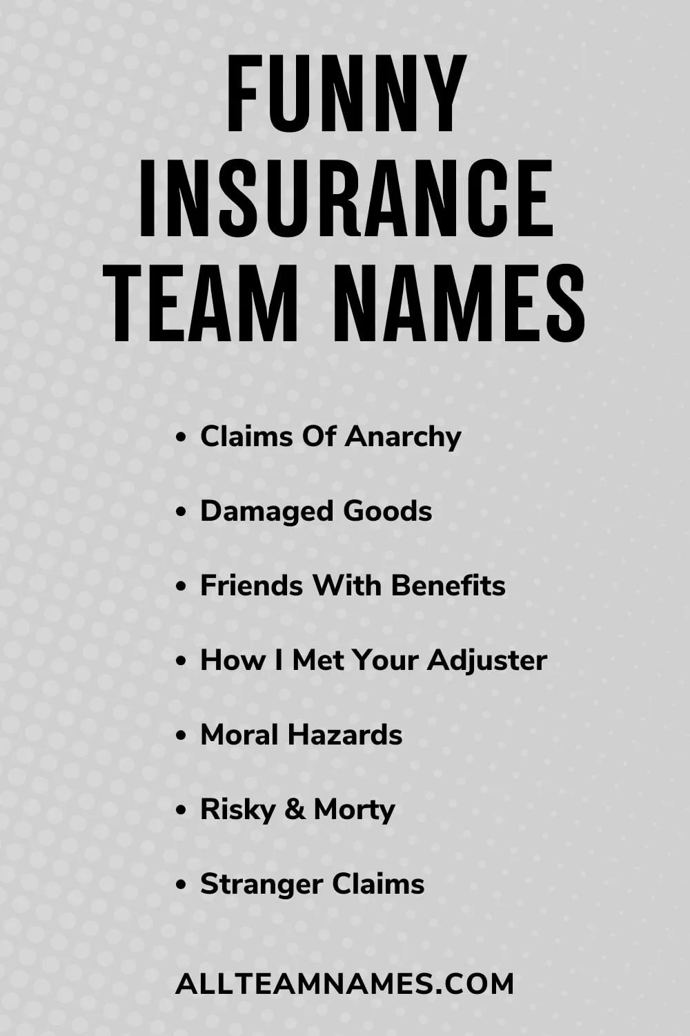70 Insurance Team Names That You’re Liable To Love