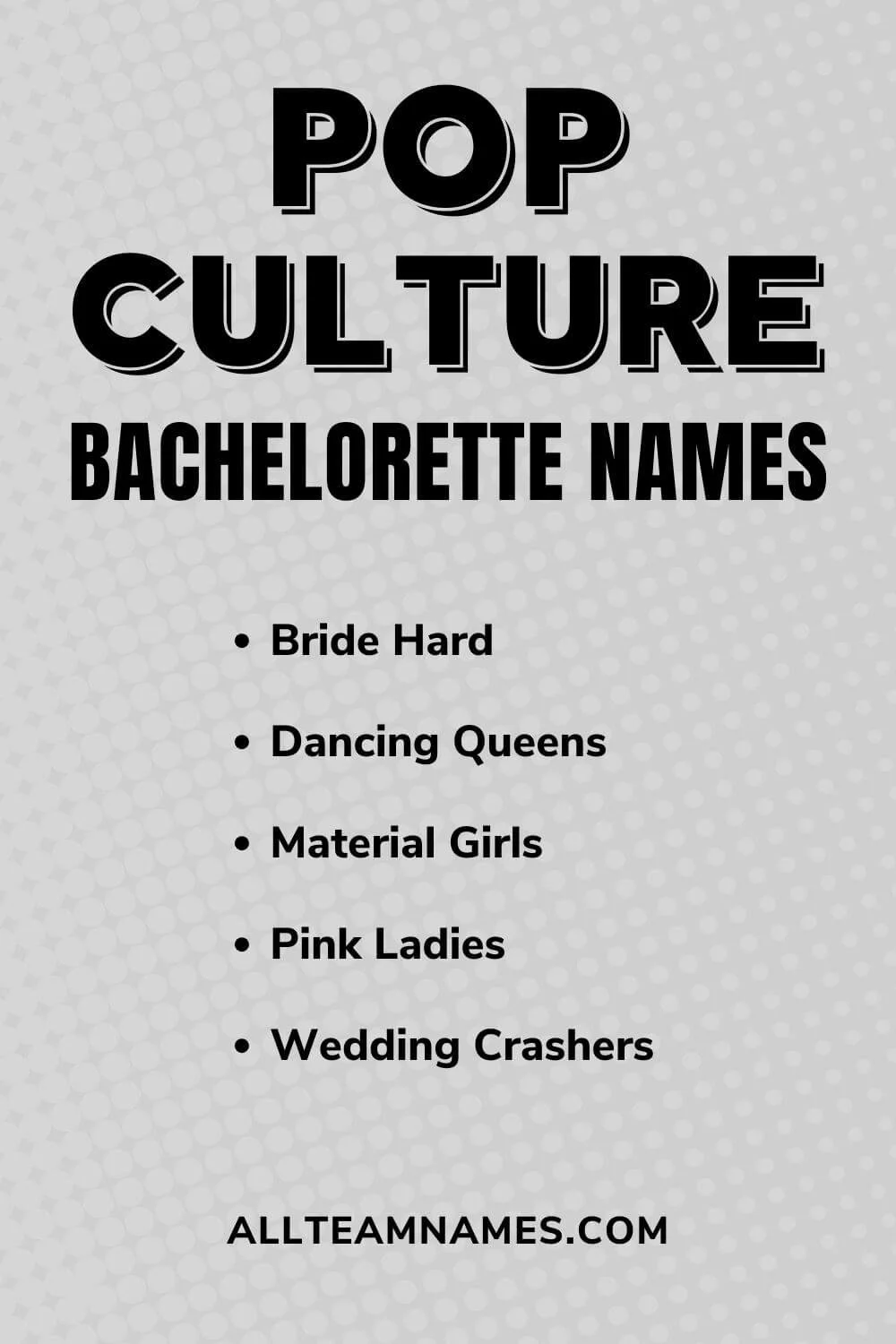 167 Bachelorette Party Names For Shirts, Parties & Group Chats