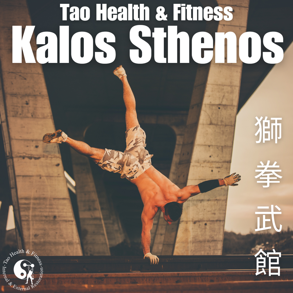 Kalos Sthenos — Tao Health & Fitness