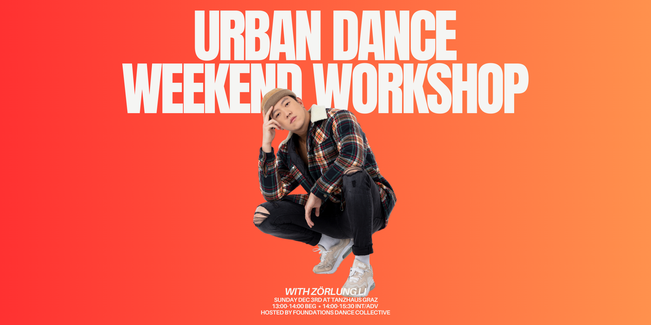 Urban Weekend Workshop with Zör lung - Foundations Dance Collective