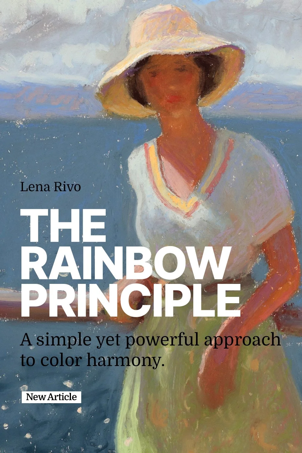 The Rainbow Principle — Lena Rivo