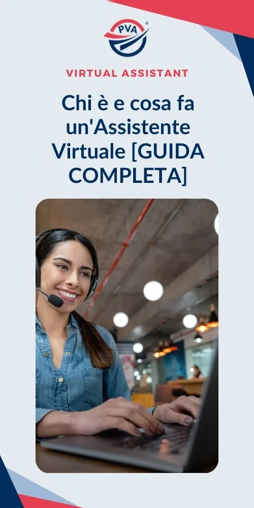 Chi è e cosa fa un'Assistente Virtuale [GUIDA COMPLETA] | PVA