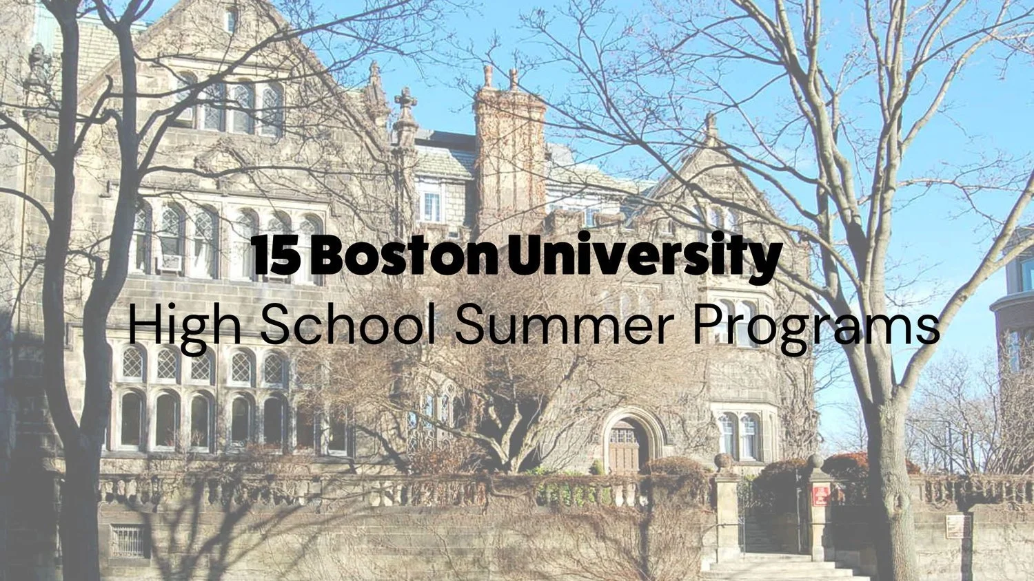 15 Boston University High School Summer Programs — Inspirit AI