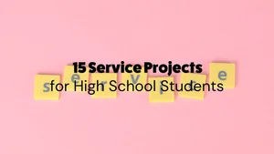 15 Service Projects for High School Students — Inspirit AI
