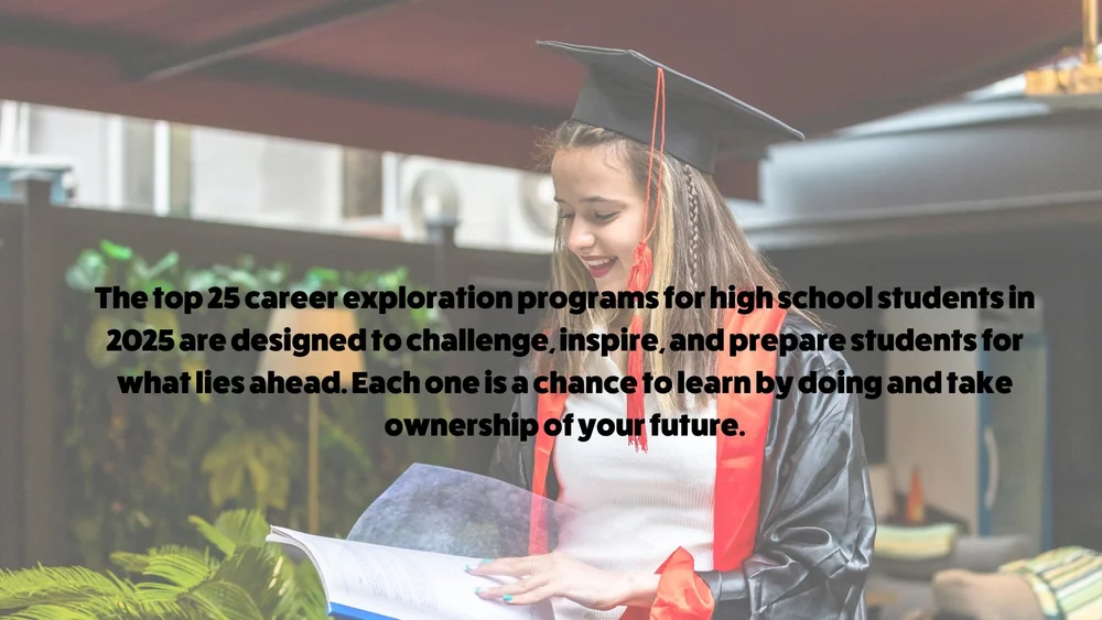25 Top Career Exploration Programs for High School Students in 2025 ...