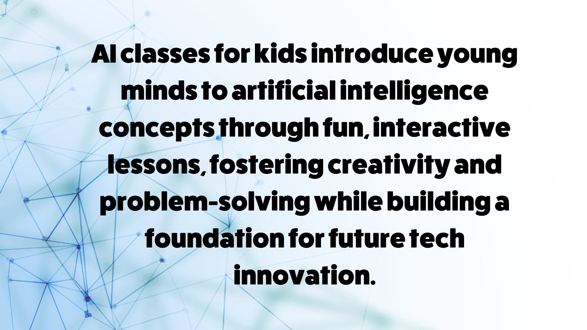AI Classes for Kids : 50+ Best Platforms for Children to Learn AI in ...