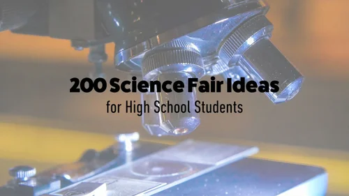 200 Science Fair Ideas for High School Students — Inspirit AI