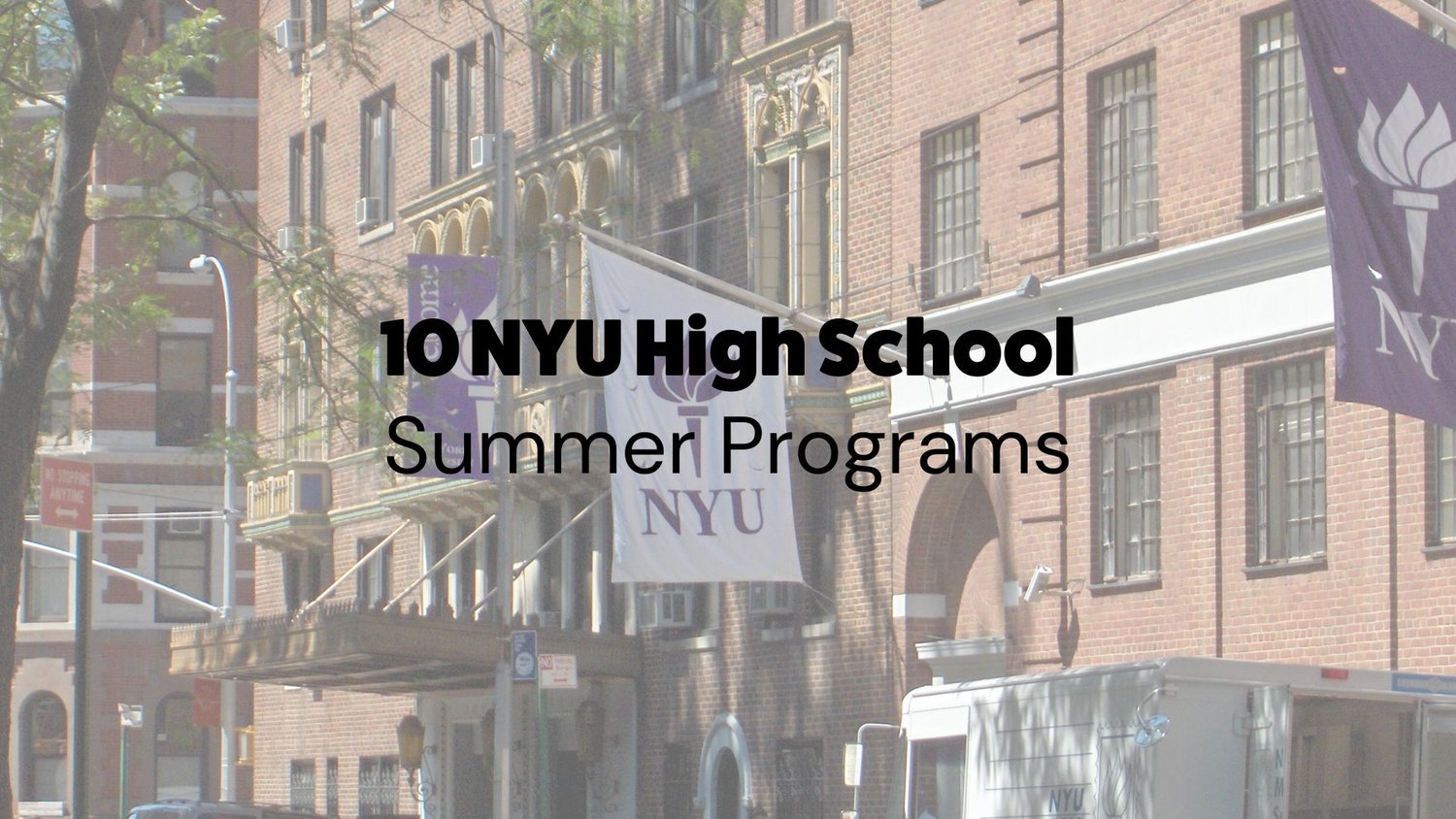 10 NYU High School Summer Programs — Inspirit AI