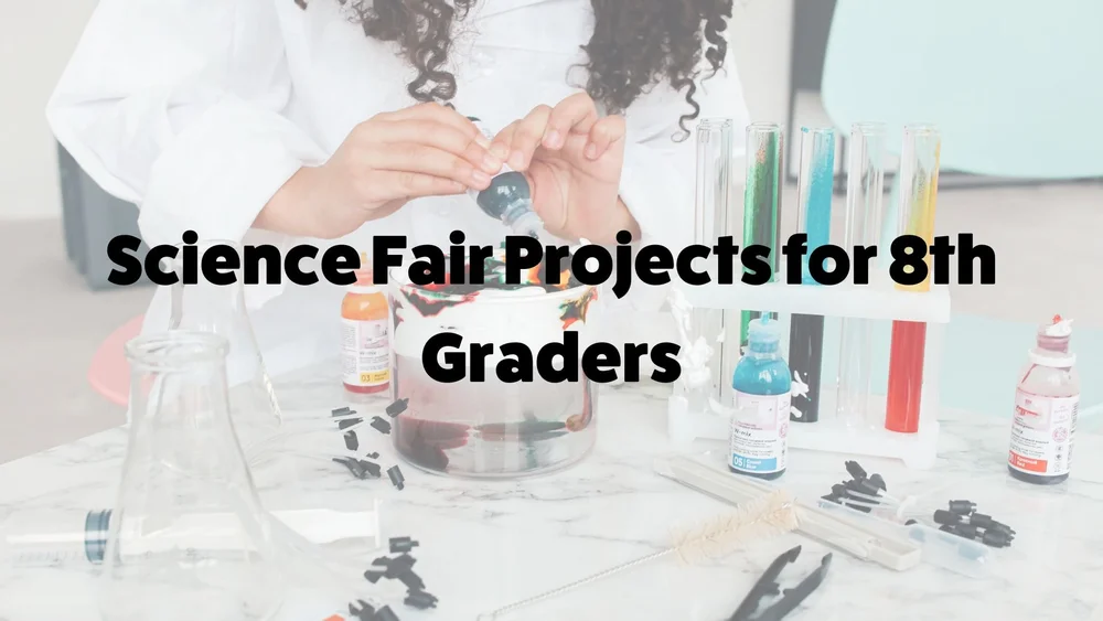 Science Fair Projects for 8th Graders — Inspirit AI
