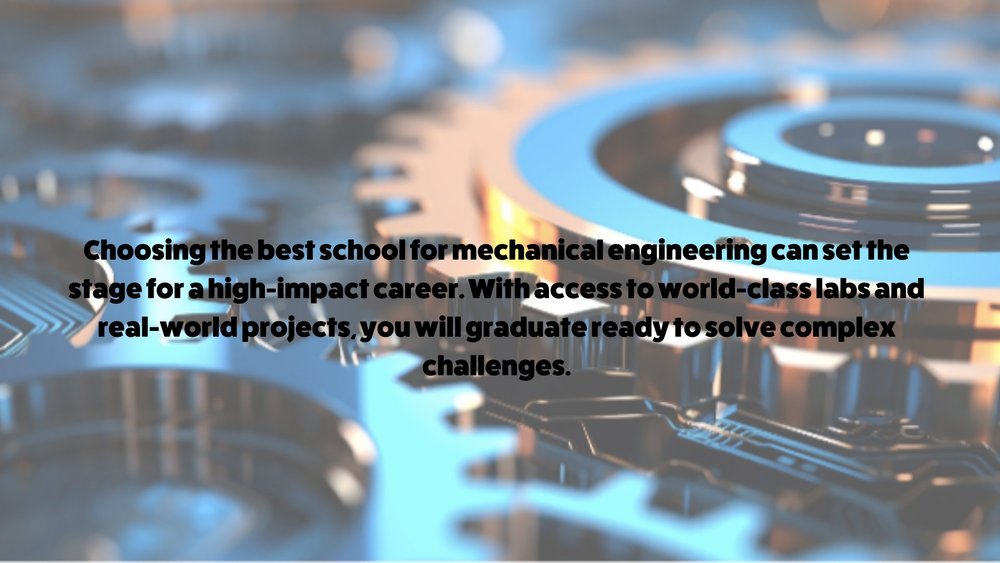 Best Schools for Mechanical Engineering in 2025 : 20 Top-Ranked ...