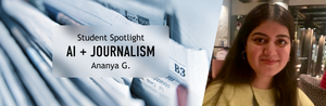 Student Spotlight: Ananya G. — Inspirit AI