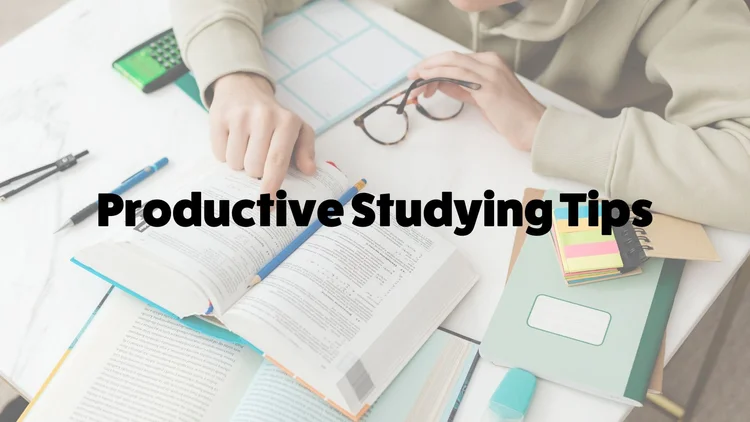 Productive Studying Tips in 2023 — Inspirit AI