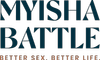 Myisha Battle | Certified Clinical Sexologist + Dating Coach
