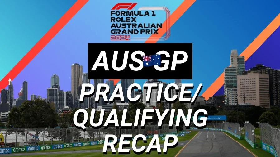 Australia GP practice/qualifying recap — Away We Geaux