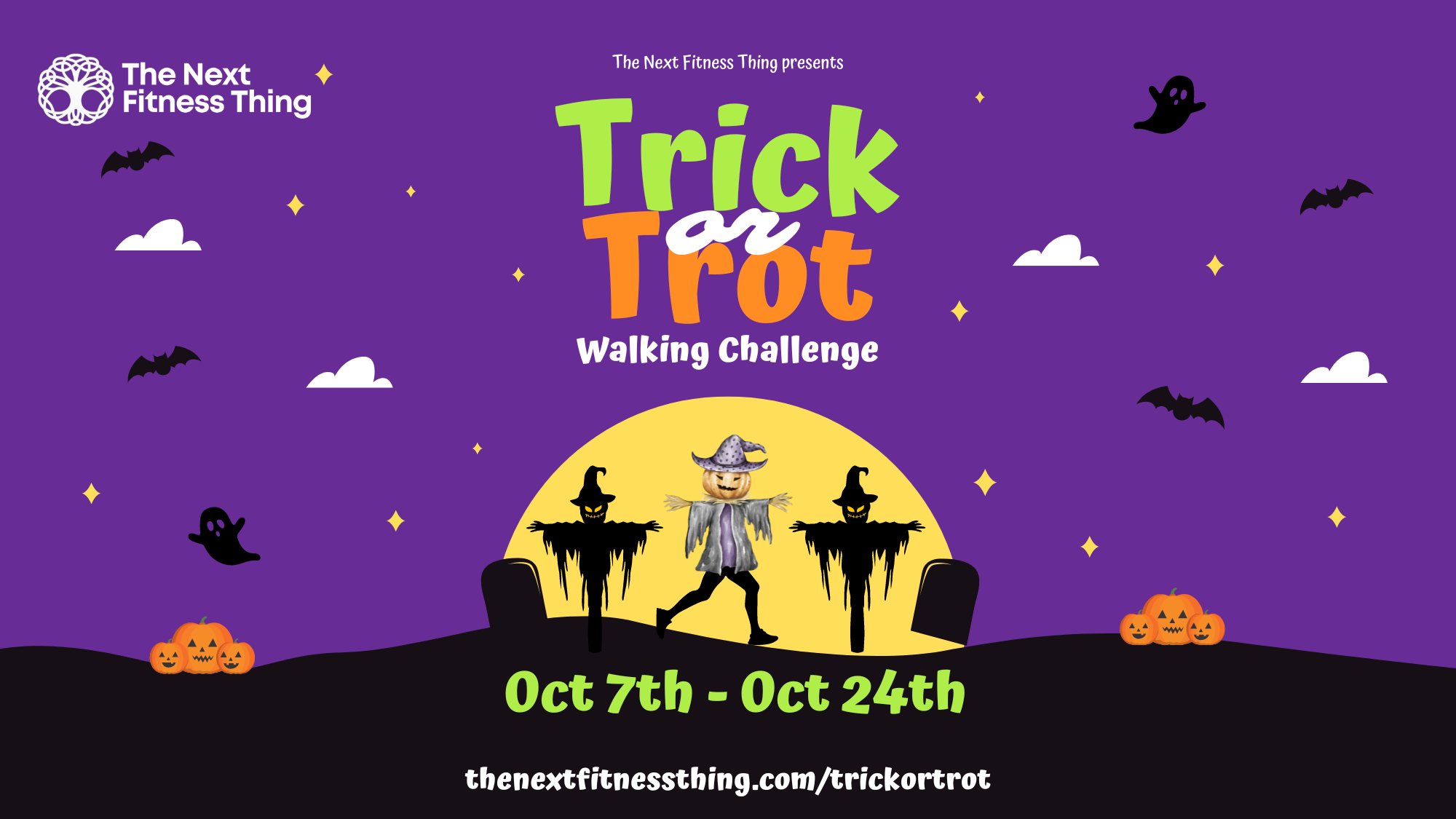 The Next Fitness Thing - Trick or Trot Walking Challenge — The Next ...