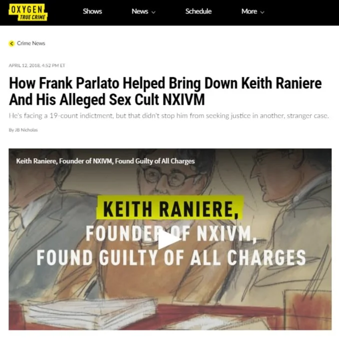 Blogger Frank Parlato Brought Down Svengali-like Sex Cult Leader Keith Raniere, Freeing NXIVM ...