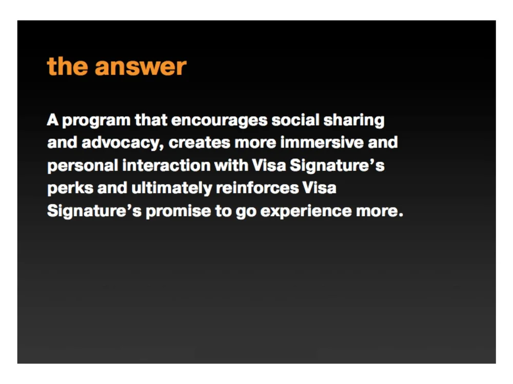 9. Visa Signature. Creative Strategy — MIKE KERR.