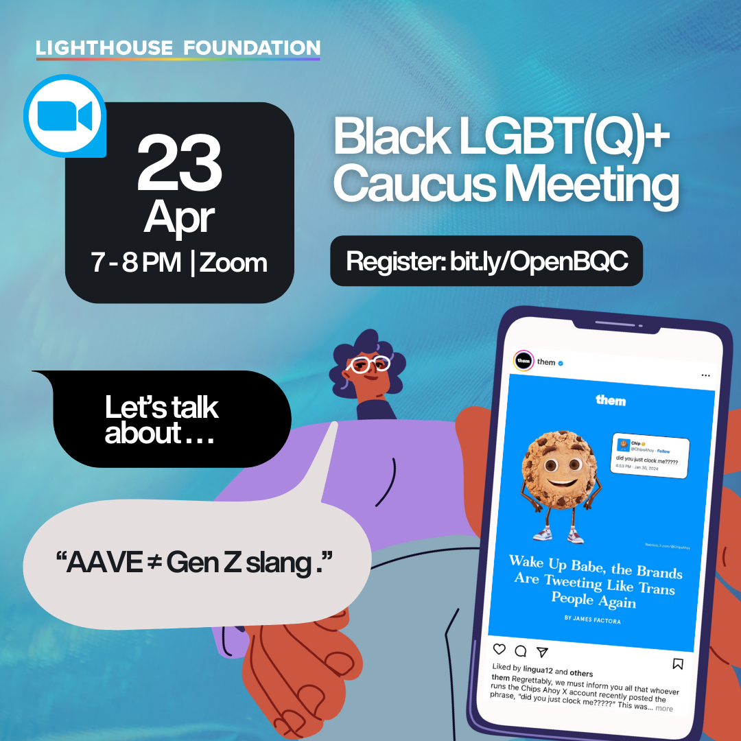 Monthly Black LGBT(Q)+ Caucus Meeting — Lighthouse Foundation