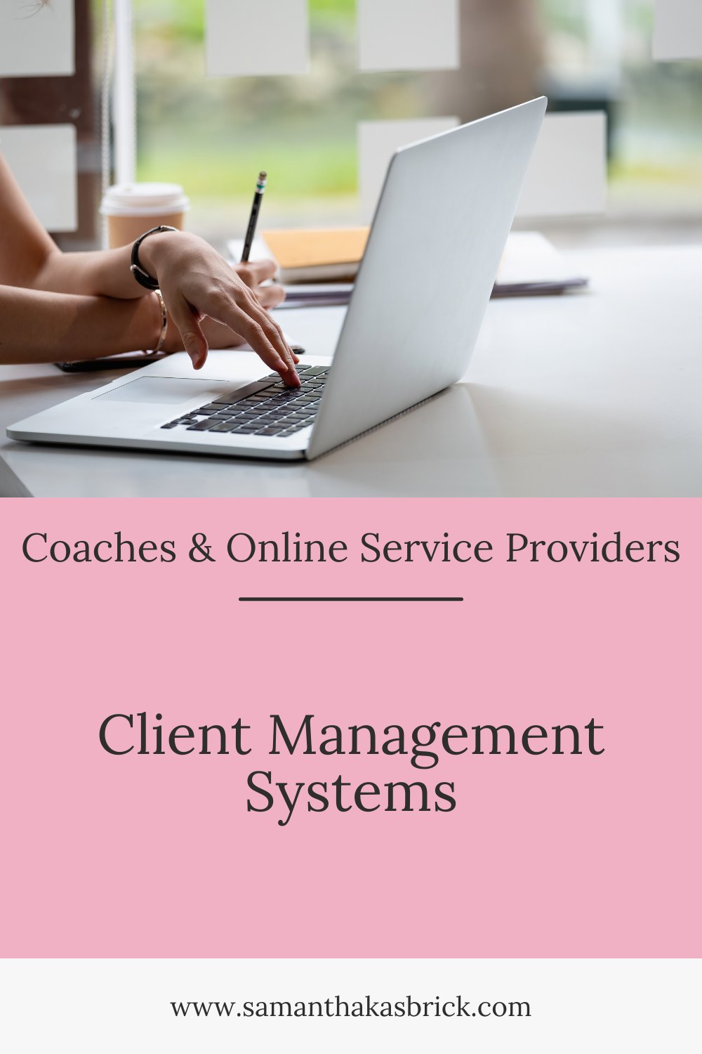 Client Management Systems: Tips for Coaches & Online Service Providers ...