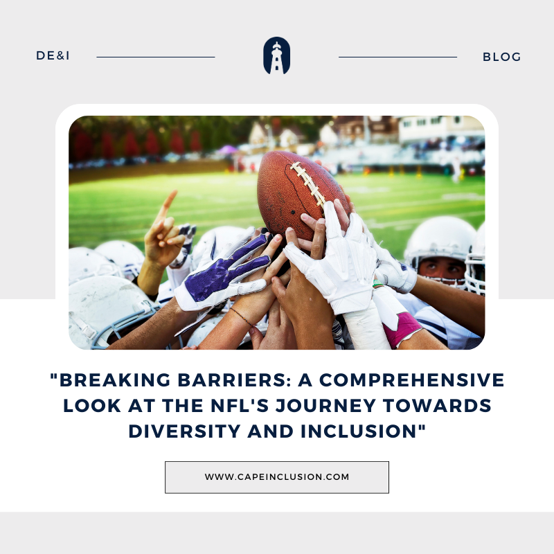 "Breaking Barriers: A Comprehensive Look at the NFL's Journey towards ...