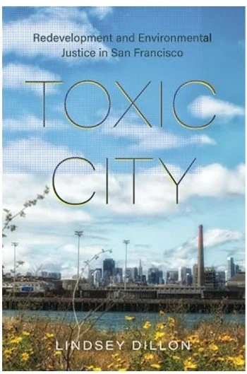 Toxic City: A Climate Justice Must-Read, Reviewed by CRBA Activist Dave ...