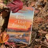 The Book of Lost Friends — Marmalade and Mustardseed