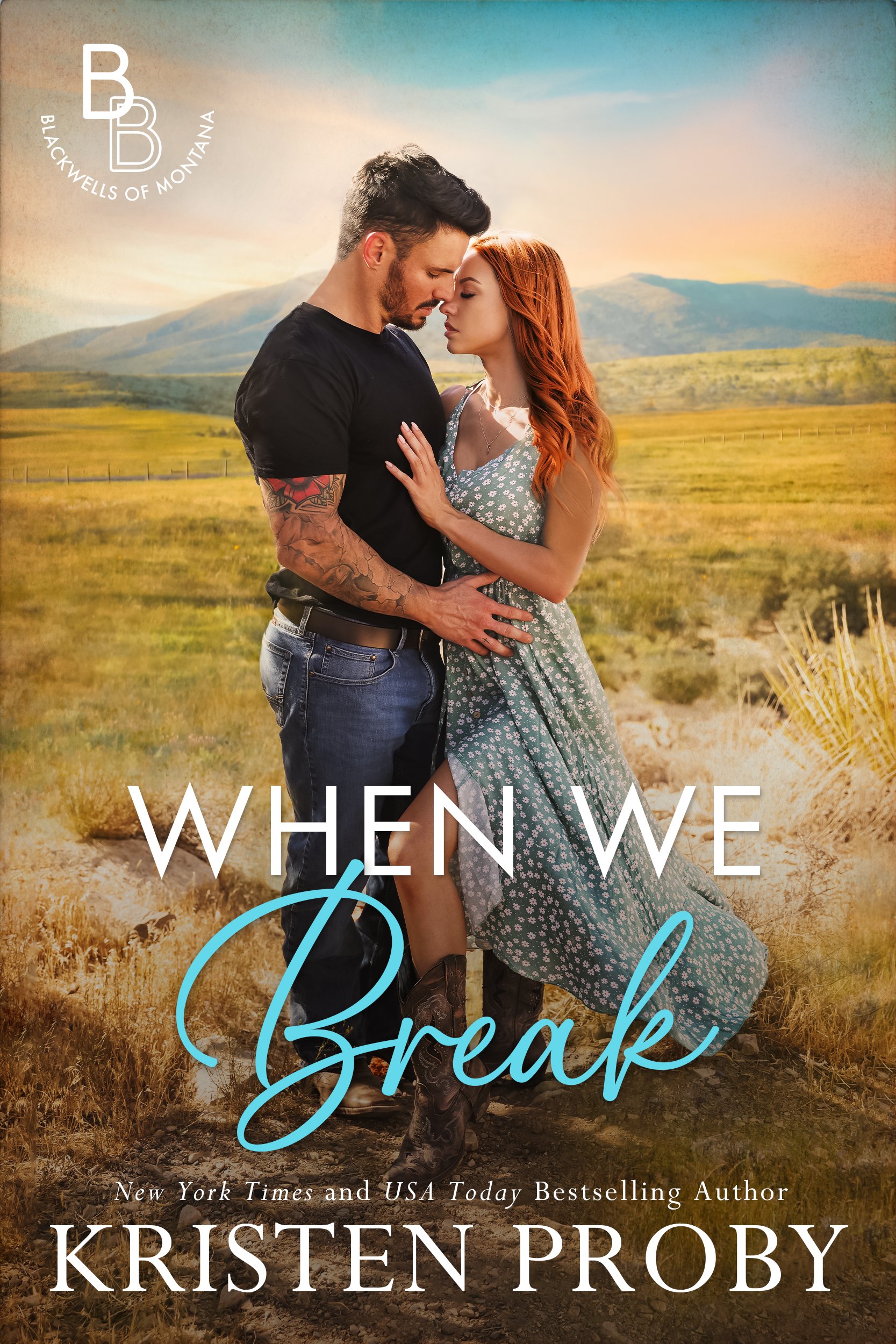 When We Break — Kristen Proby