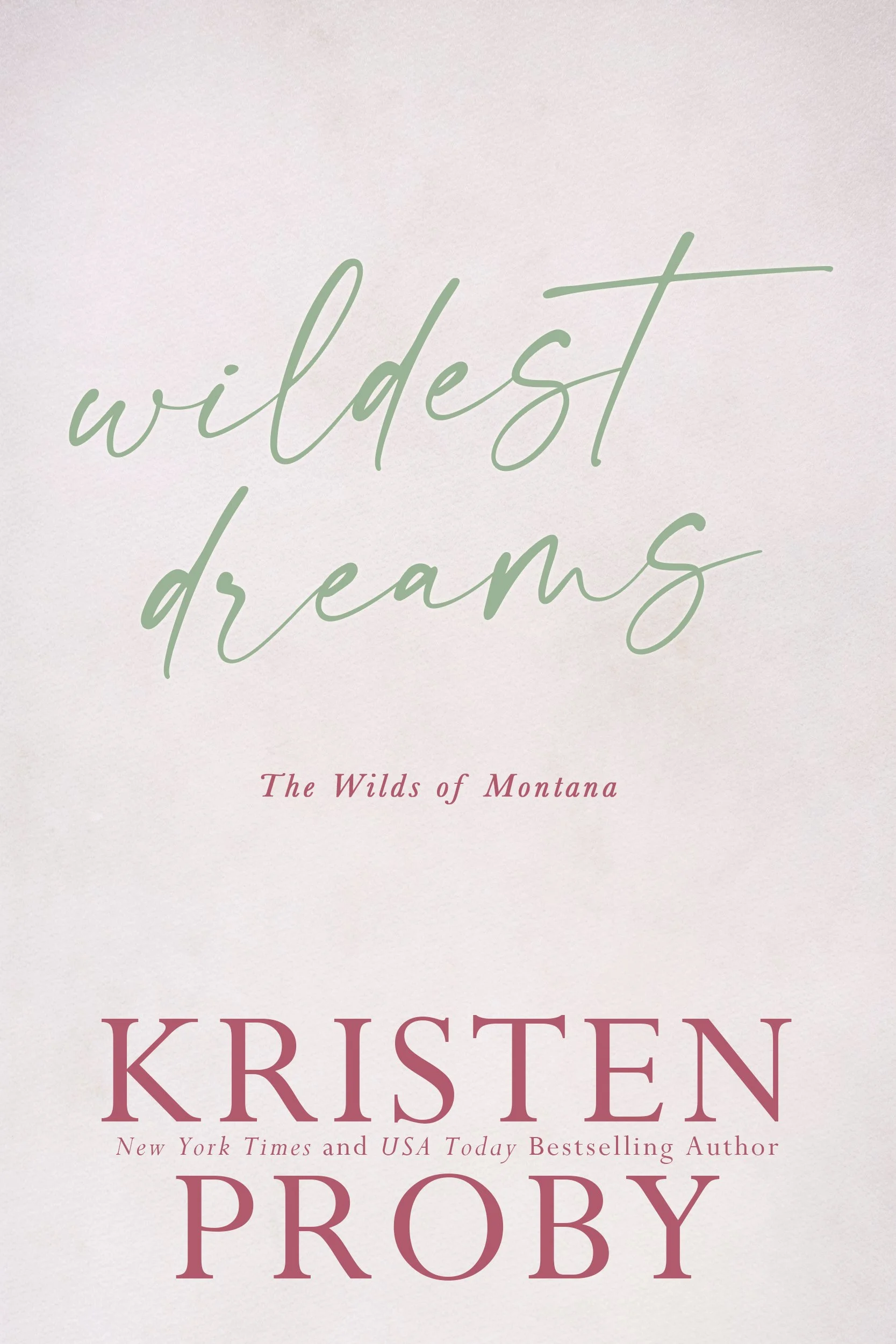 Wild For You — Kristen Proby