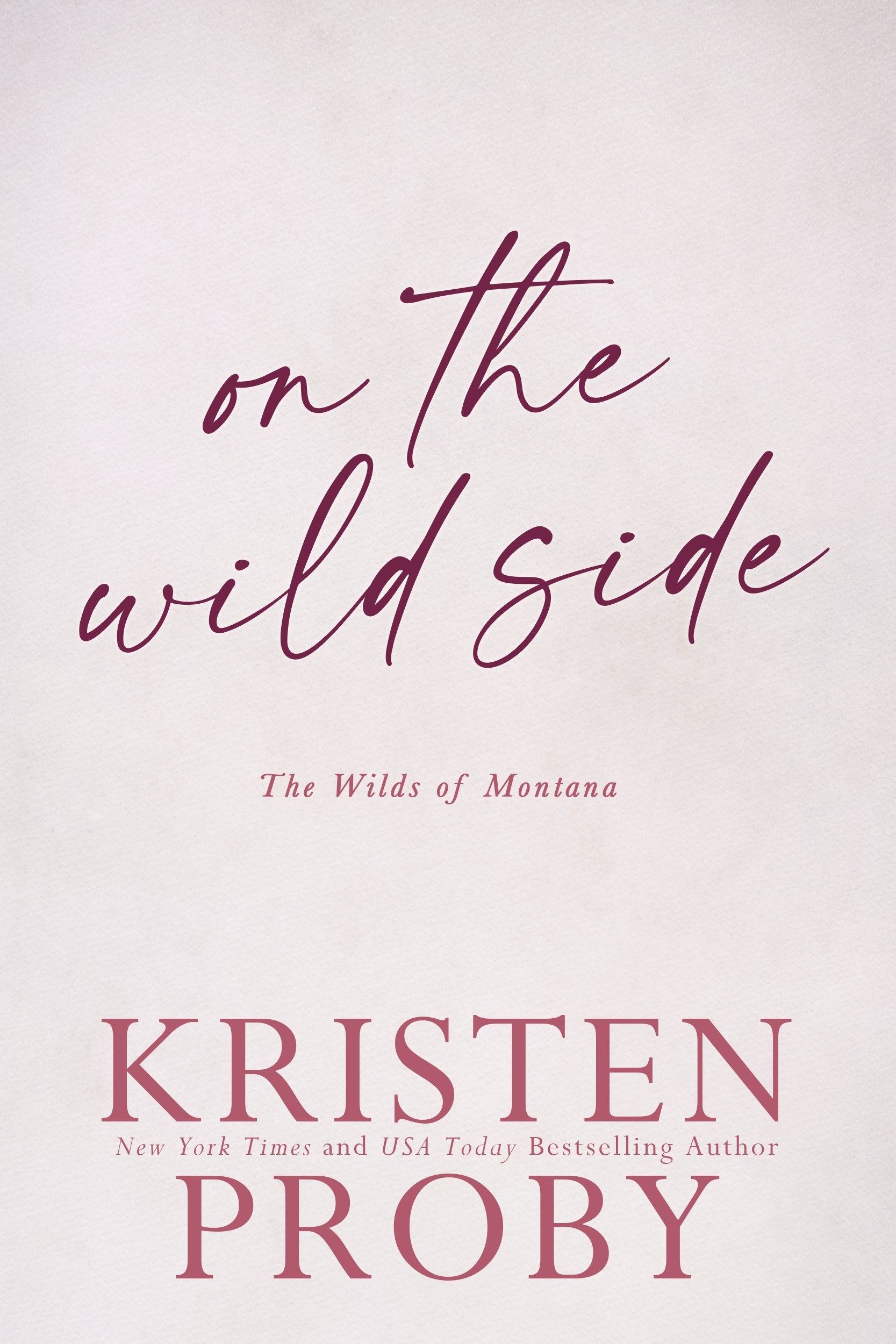The Wilds of Montana — Kristen Proby