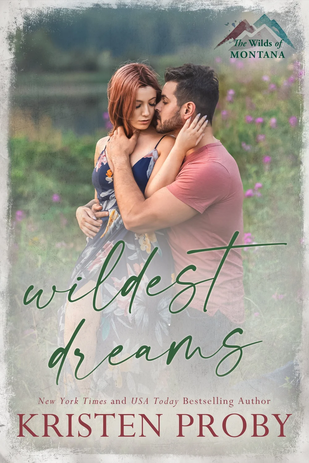 Wildest Dreams — Kristen Proby