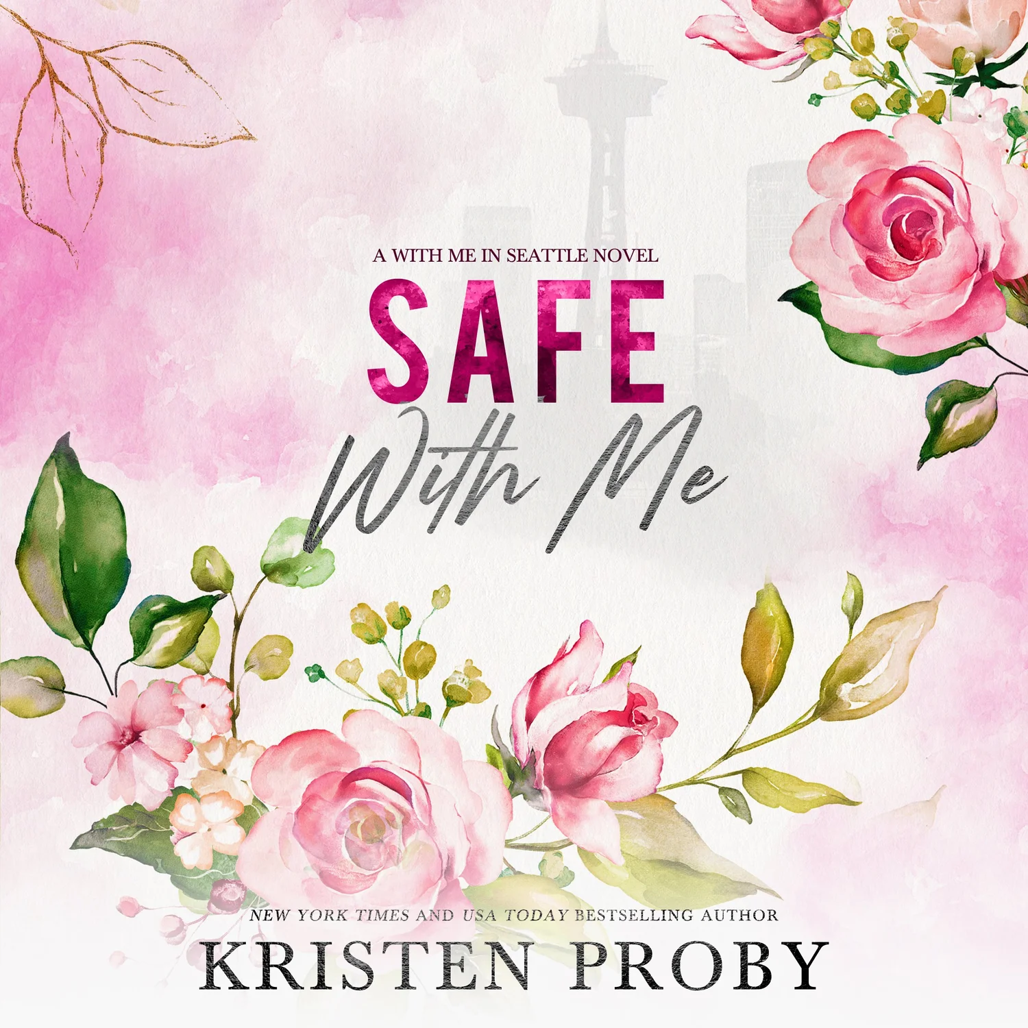 Safe With Me — Kristen Proby