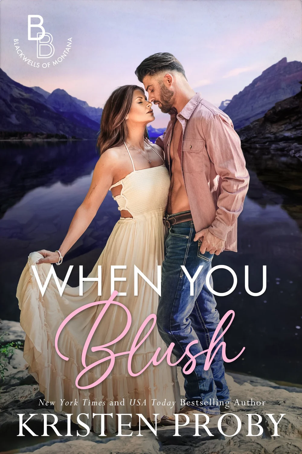 When You Blush — Kristen Proby