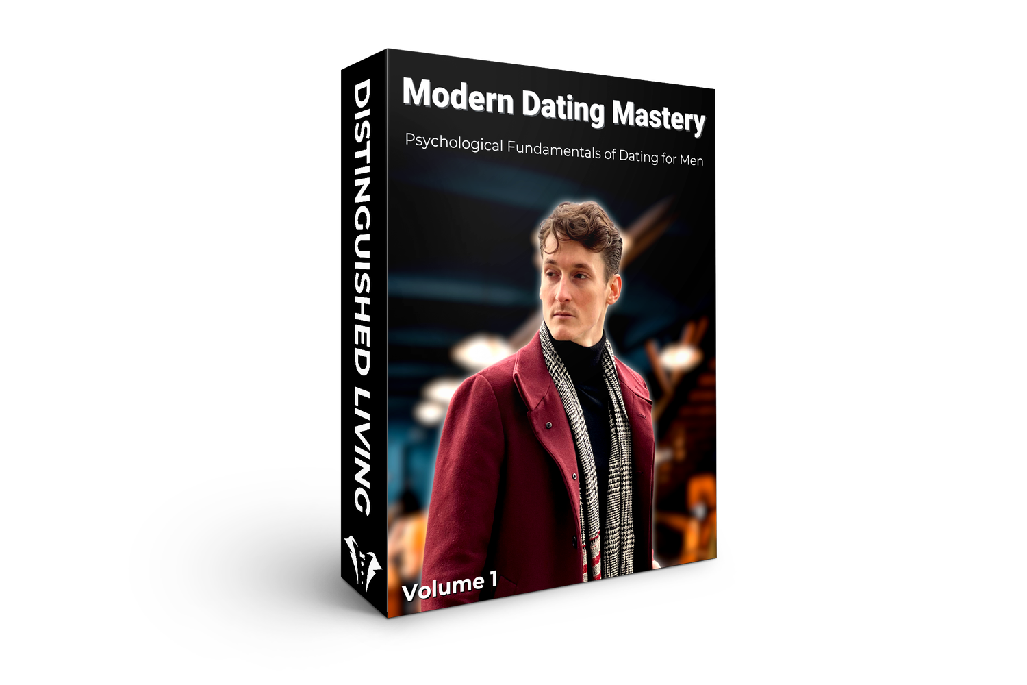 Modern Dating Mastery Volume 1 — Distinguished Living
