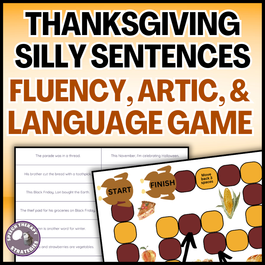 Thanksgiving Silly Sentences: Articulation (S, Z, TH, R Sounds ...