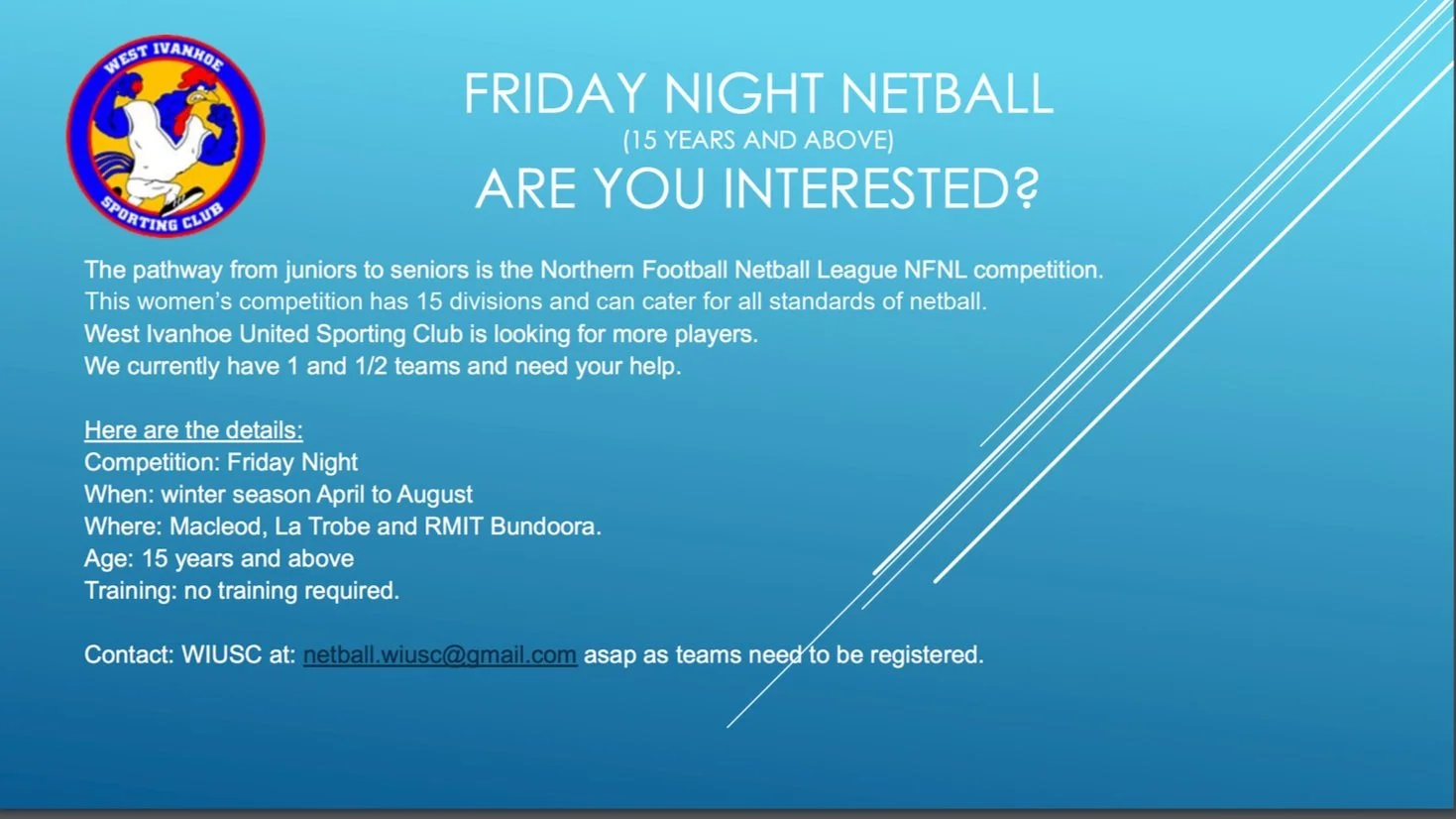Netball — WEST IVANHOE UNITED SPORTS CLUB