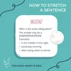 Expanding Sentences with the “Stretch a Sentence” Technique — Teaching ...